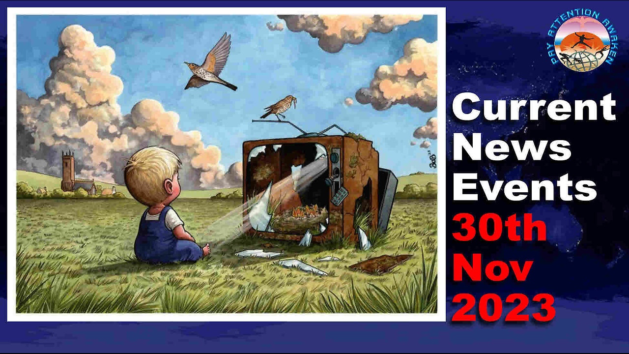 Current News Events - 30th November 2023 - Transhumanism, Brain Damage ...