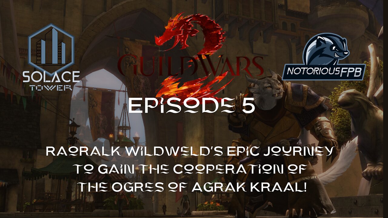 Raoralk Wildweld's Epic Journey to Gain the Cooperation of the Ogres of ...