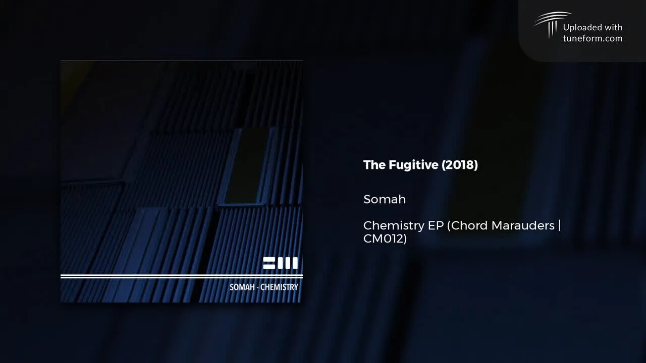 Somah - The Fugitive (Chord Marauders | CM012) [Deep Dubstep]