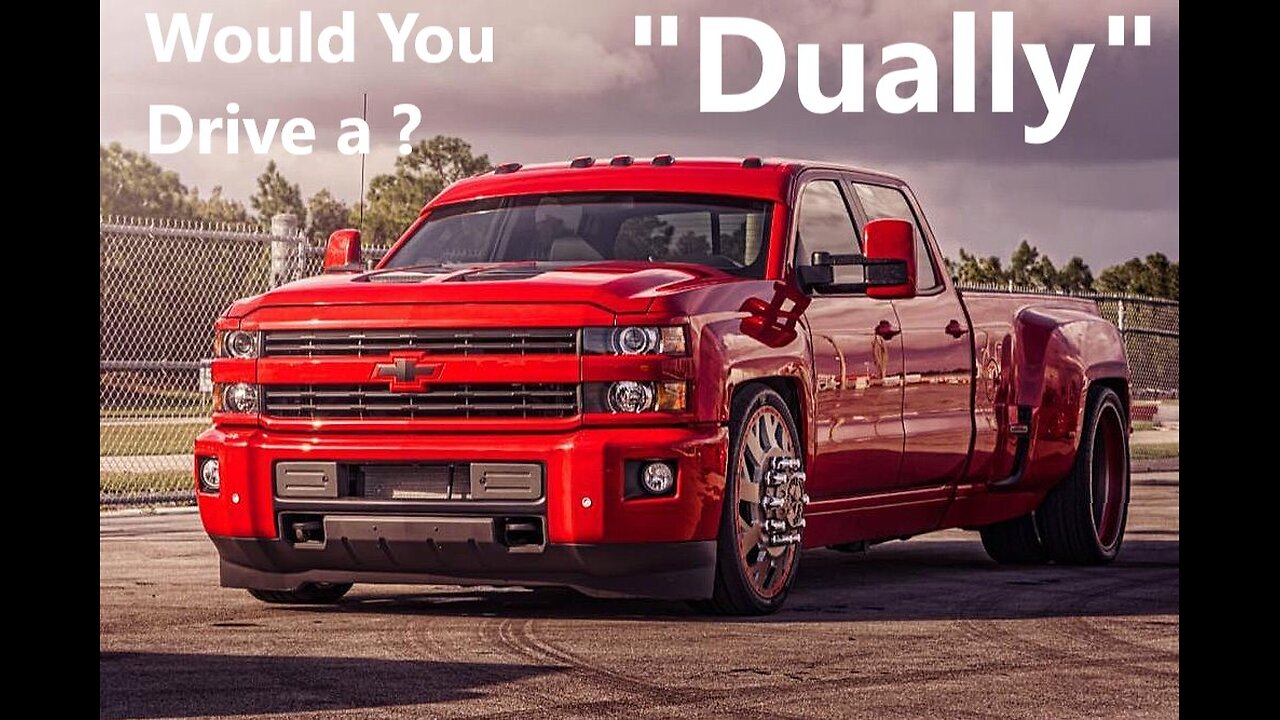 Dually Trucks, which one is your favorite?