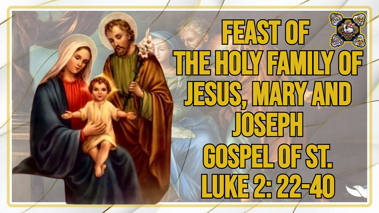 Comments on the Gospel of The Feast of the Holy Family of Jesus, Mary ...