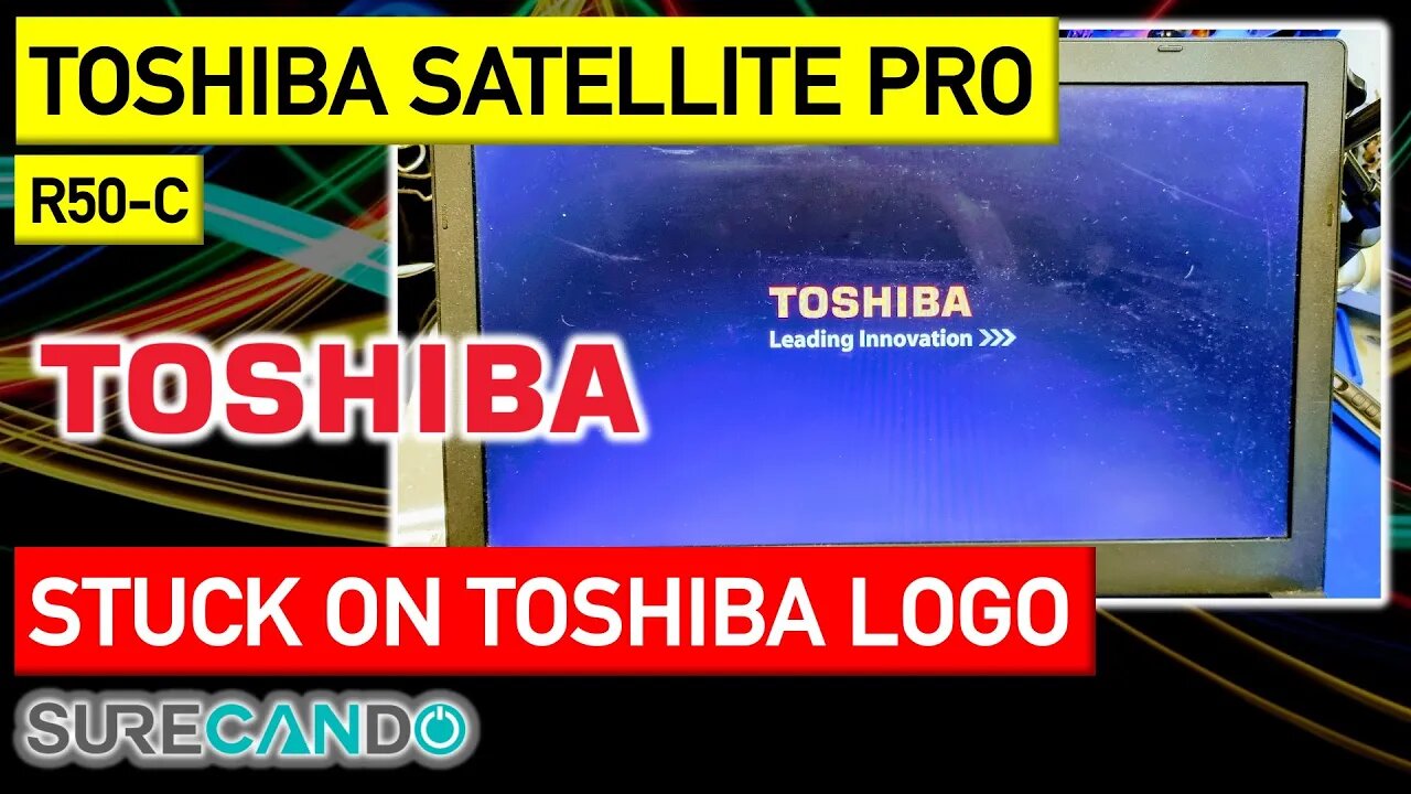 Toshiba Satellite Pro R50 Stuck on Toshiba logo. No post. Repair. Full ...