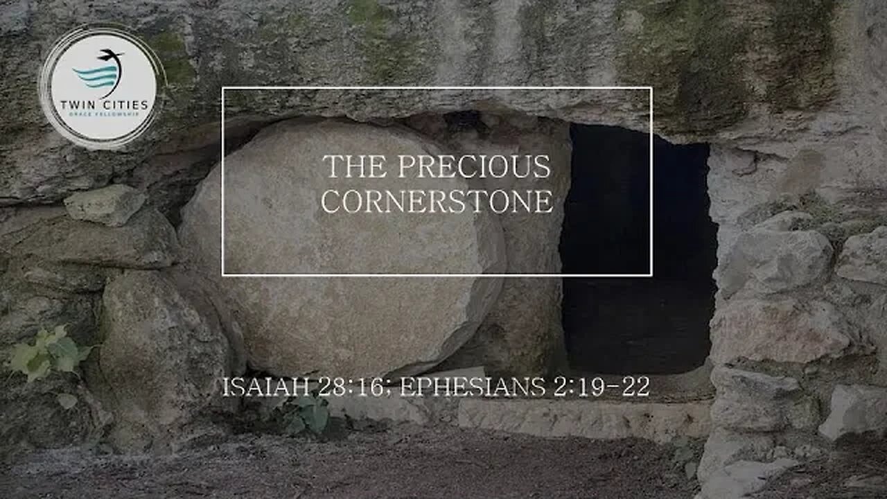 42 Topical Message - The Precious Cornerstone - Isaiah 28;16 Ephesians ...