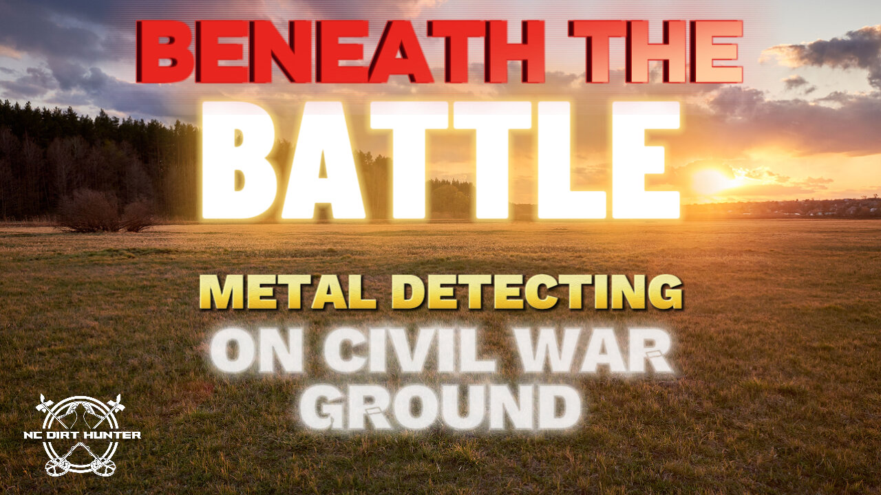 Beneath the Battle: Metal Detecting a CIVIL WAR Battlefield. I saved ...
