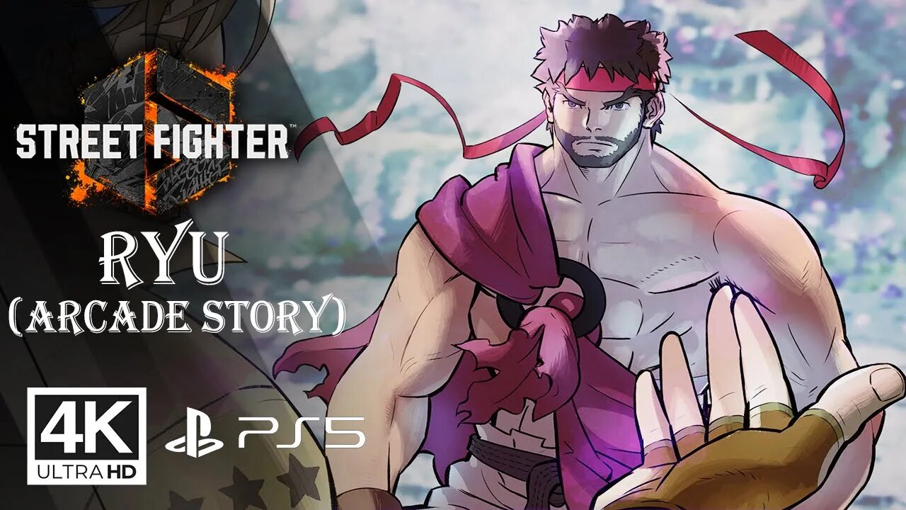 STREET FIGHTER 6 - RYU [ARCADE STORY] PS5 ️4K 🎵ᵁᴴᴰ 60ᶠᵖˢ