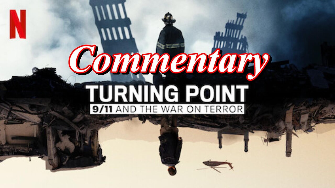 Turning Point: 9/11 and the War on Terror (2021) S1.E1 & E2 - TV ...