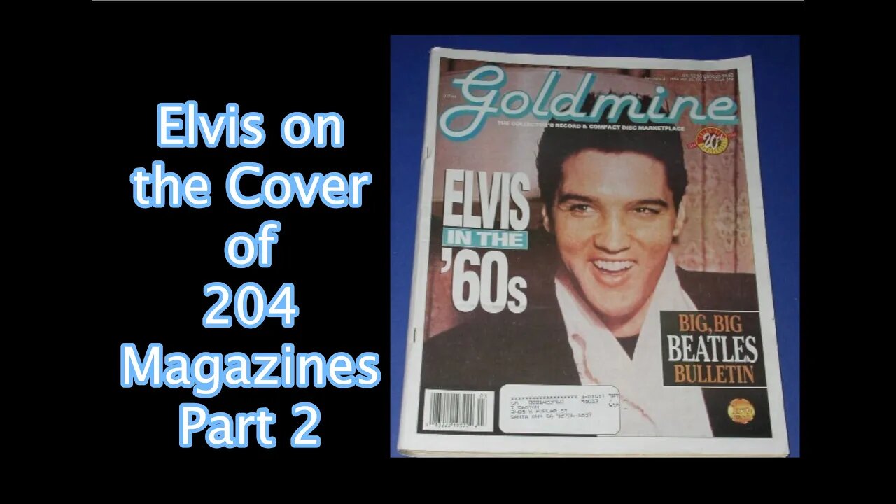 Elvis Presley on 204 Magazine Covers--Part 2 "𝑫𝒐𝒏'𝒕 𝑻𝒉𝒊𝒏𝒌 𝑻𝒘𝒊𝒄𝒆 𝑰𝒕'𝒔 ...