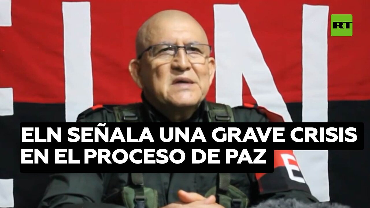 El ELN señala una grave crisis en el proceso de paz