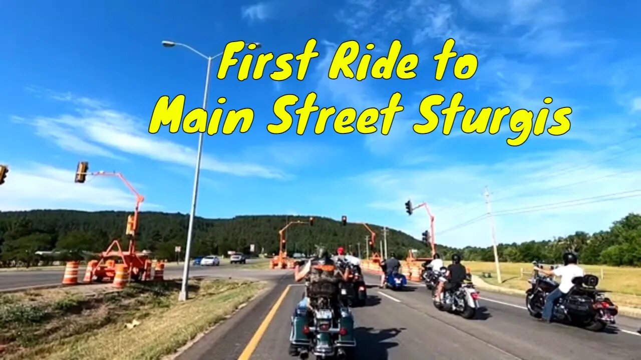 First Motorcycle Ride to Main Street Sturgis on First Day of Sturgis ...