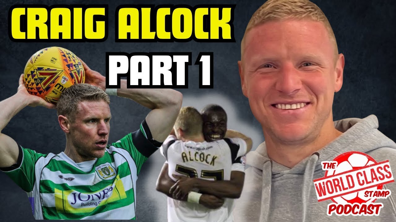 Craig Alcock | Part 1 - England's Euros Prospects, and Former Clubs ...
