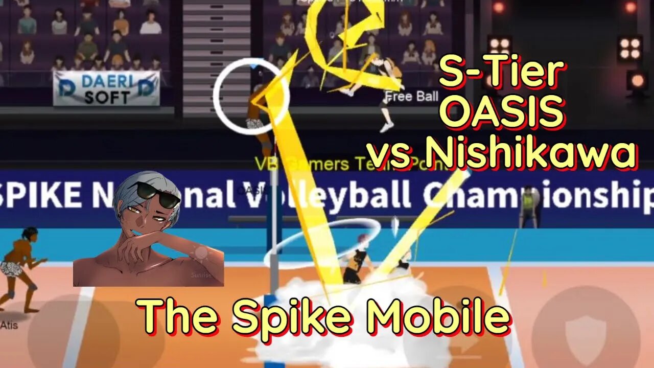 The Spike Mobile - S-Tier OASIS vs S-Tiers Nishikawa & Sanghyeon ...