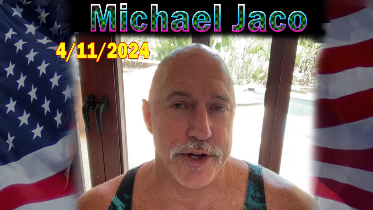Michael Jaco Update Today Apr 11: "Predictions On Nov Elections ...