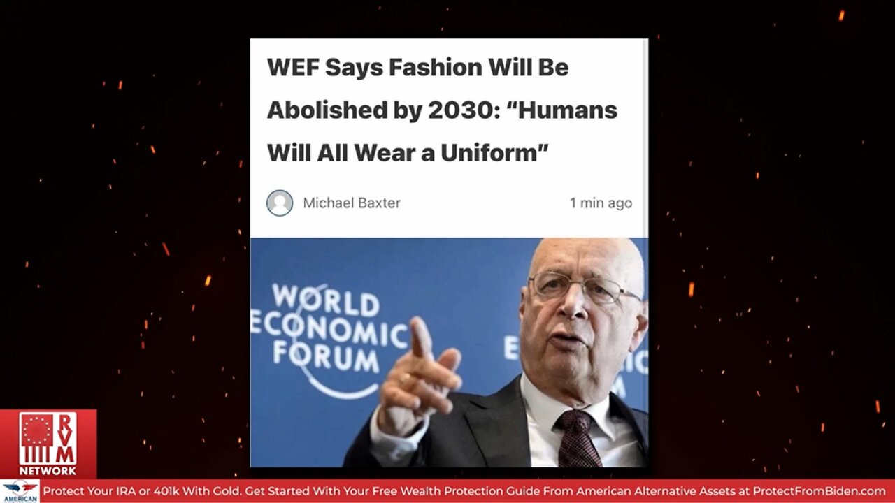 WEF Says You'll All Wear Uniforms By 2030 To Save The World From ...