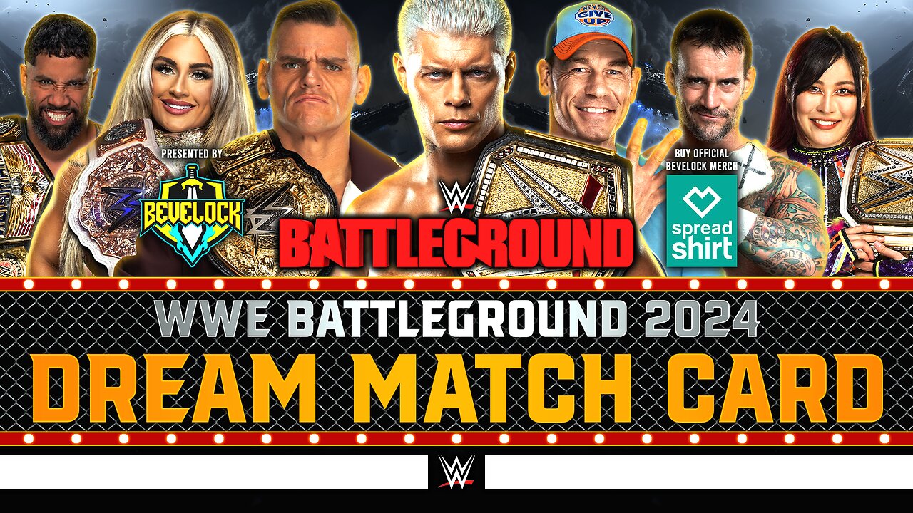 WWE Battleground 2024 - Dream Match Card [v2]