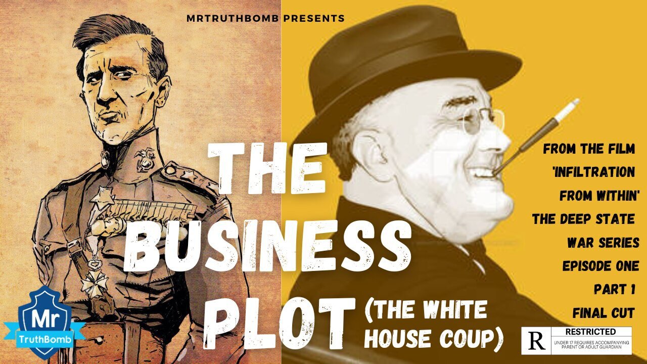 THE BUSINESS PLOT (THE WHITE HOUSE COUP) - THE DEEP STATE WAR SERIES ...