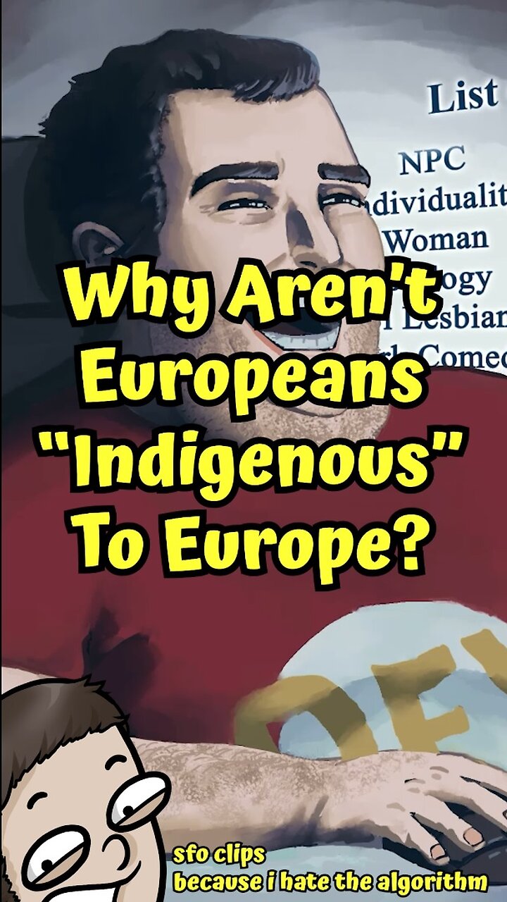 Why Aren't Europeans "Indigenous" To Europe? #shorts