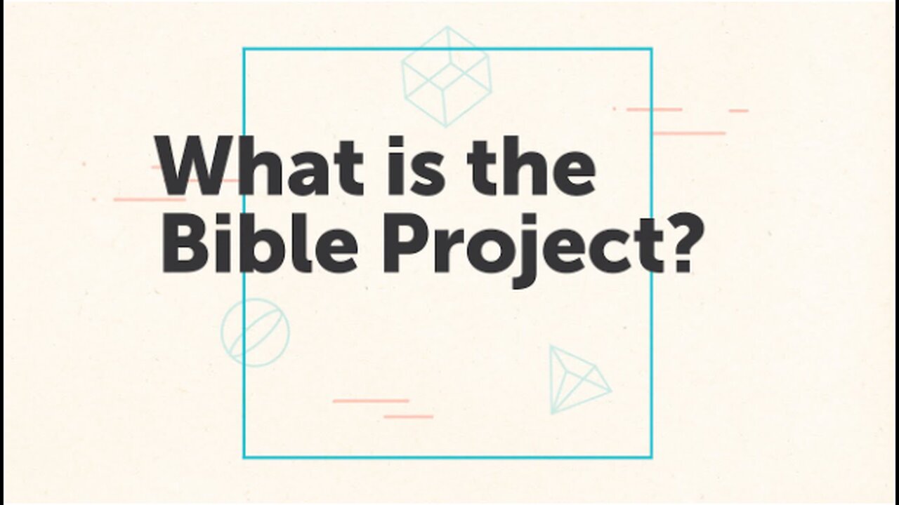 What is Bible Project