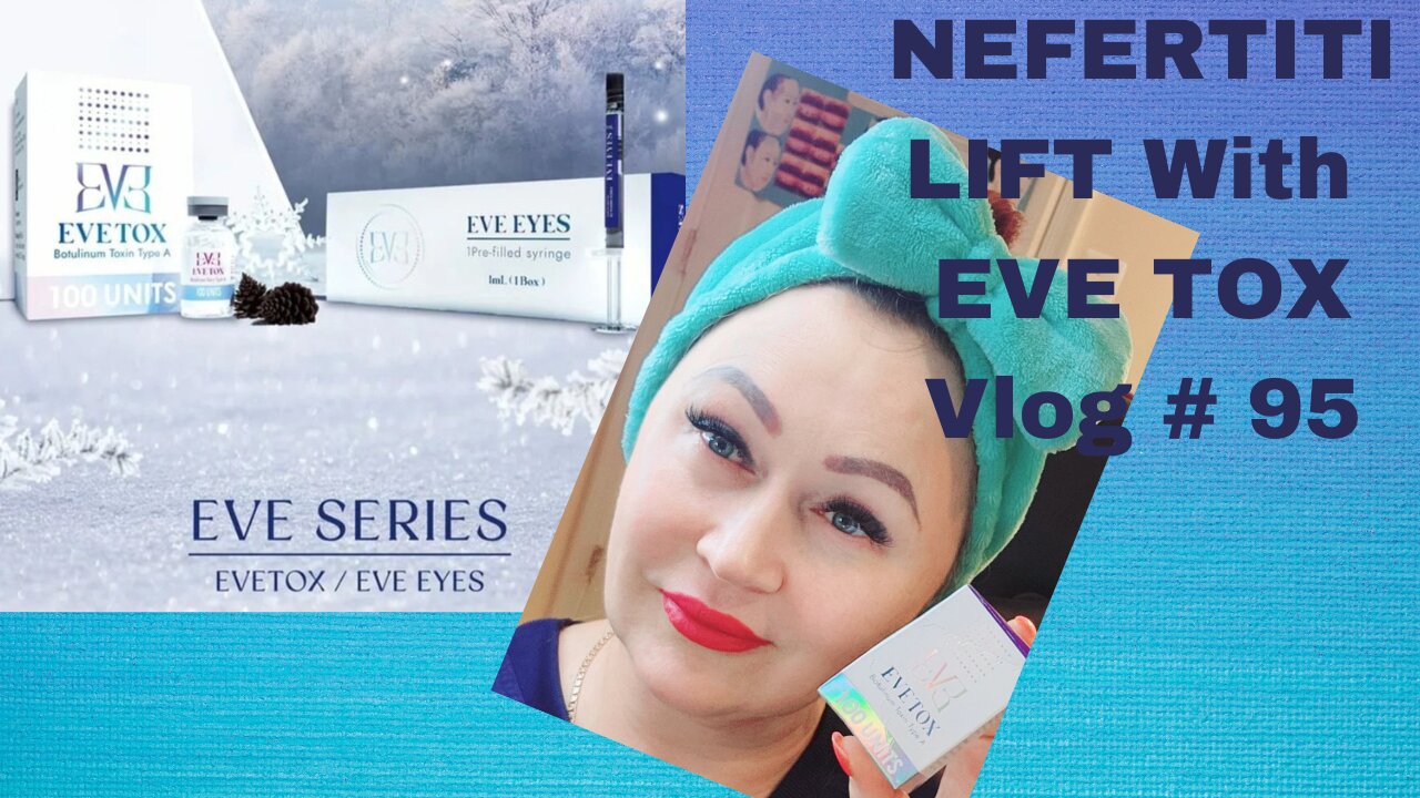 NEFERTITI LIFT, DAO WITH NEW PRODUCT EVE TOX@ Home Vlog#95 05.01.23 # ...