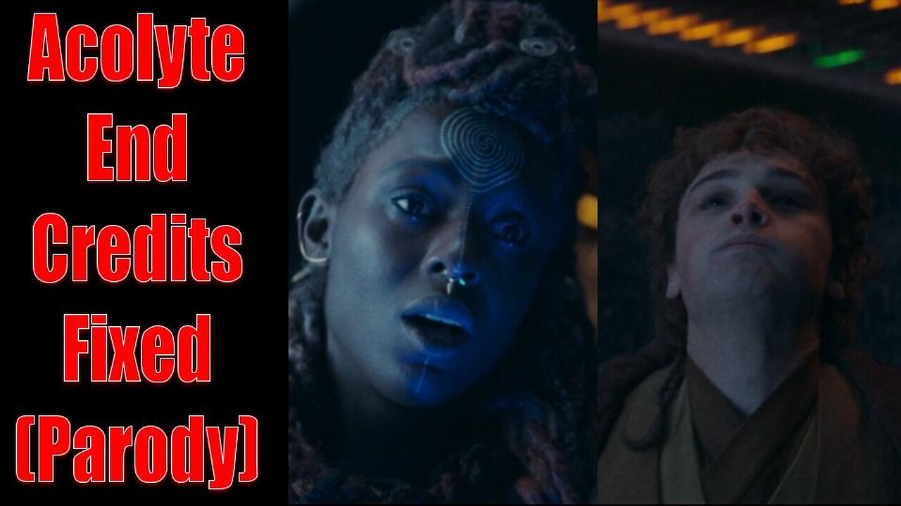 Acolyte End Credits Fixed - Episode 7 (Parody)