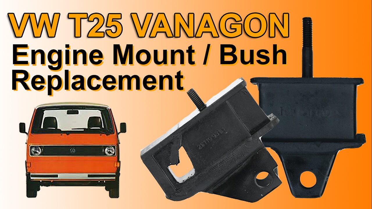 VW T25 VANAGON - Engine Mount & Bush Replacement - Removal and ...