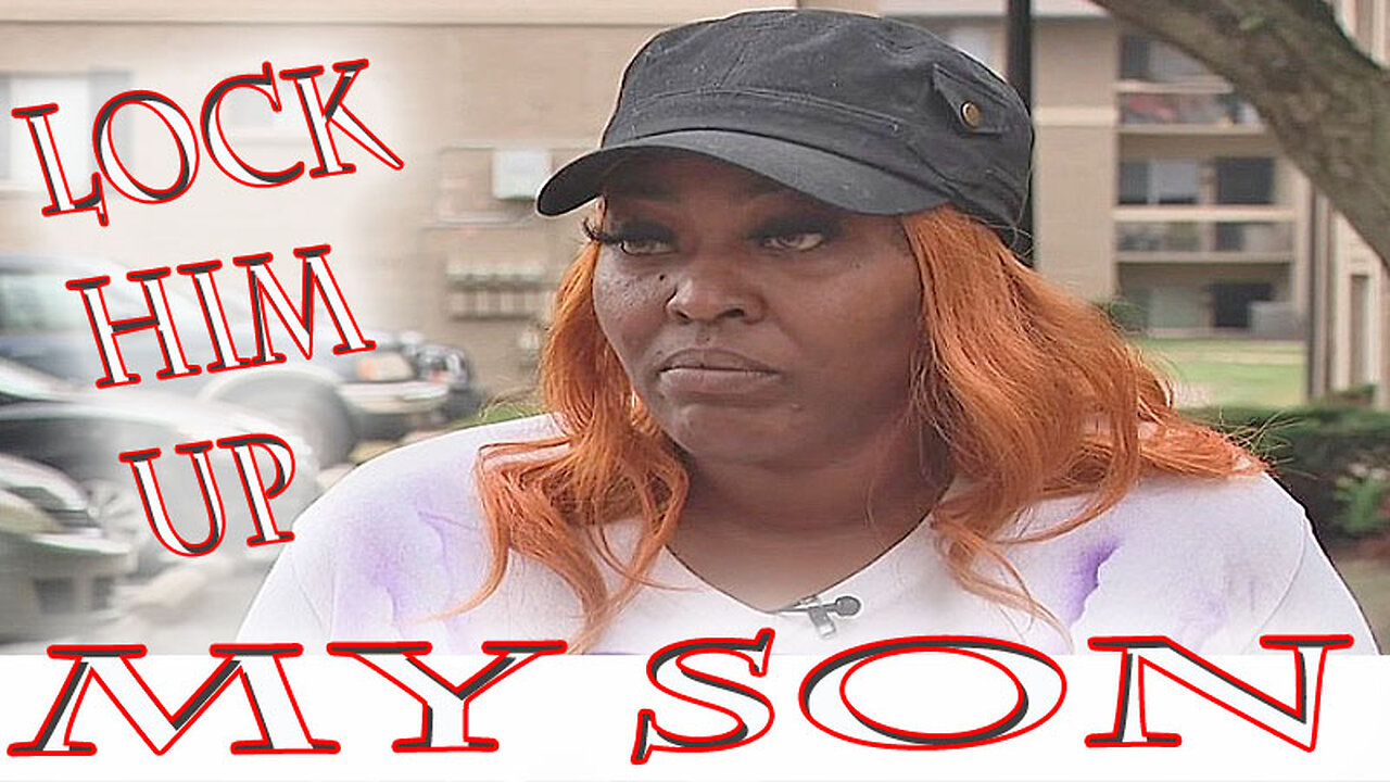 Mother Wants Her Son Locked Up For Stealing Cars
