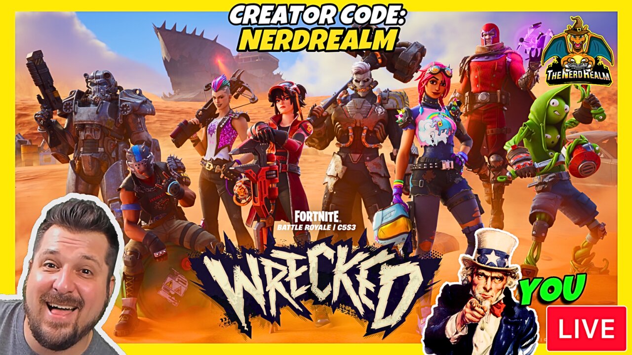 Fortnite Wrecked w/ YOU! Creator Code: NERDREALM Let's Squad Up & Get ...