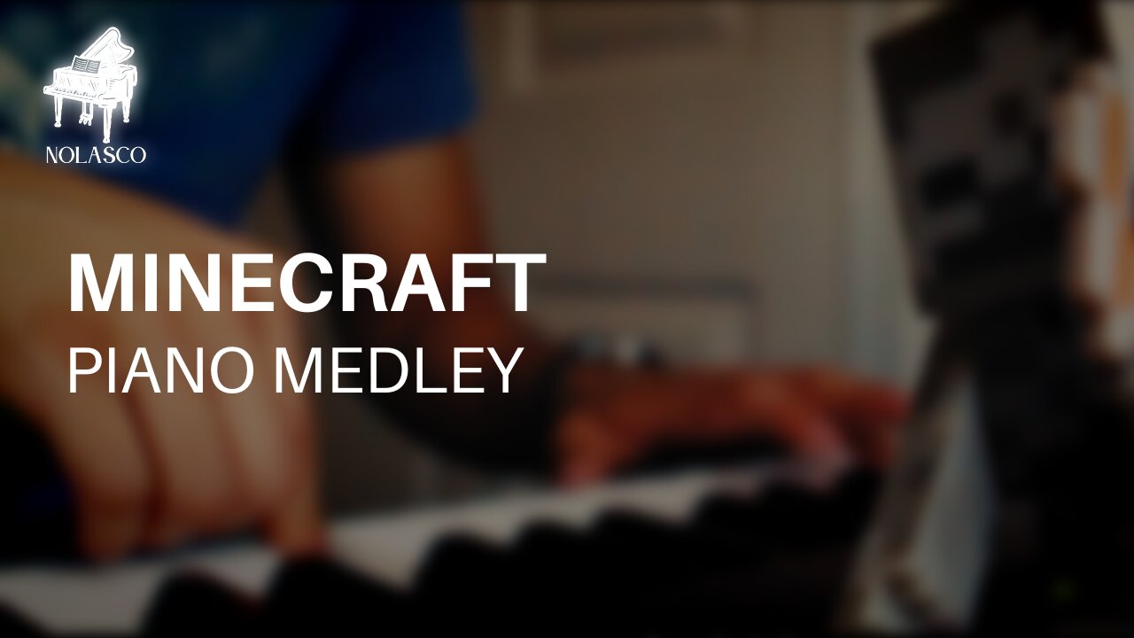Minecraft Medley No. 1: Wet Hands, Dry Hands, and Danny | Piano by ...