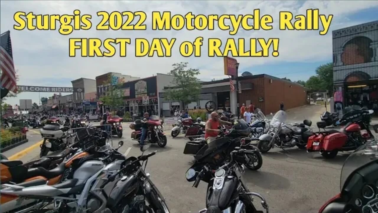 Sturgis 2022 Motorcycle Rally - FIRST DAY - Main Street Sturgis ...