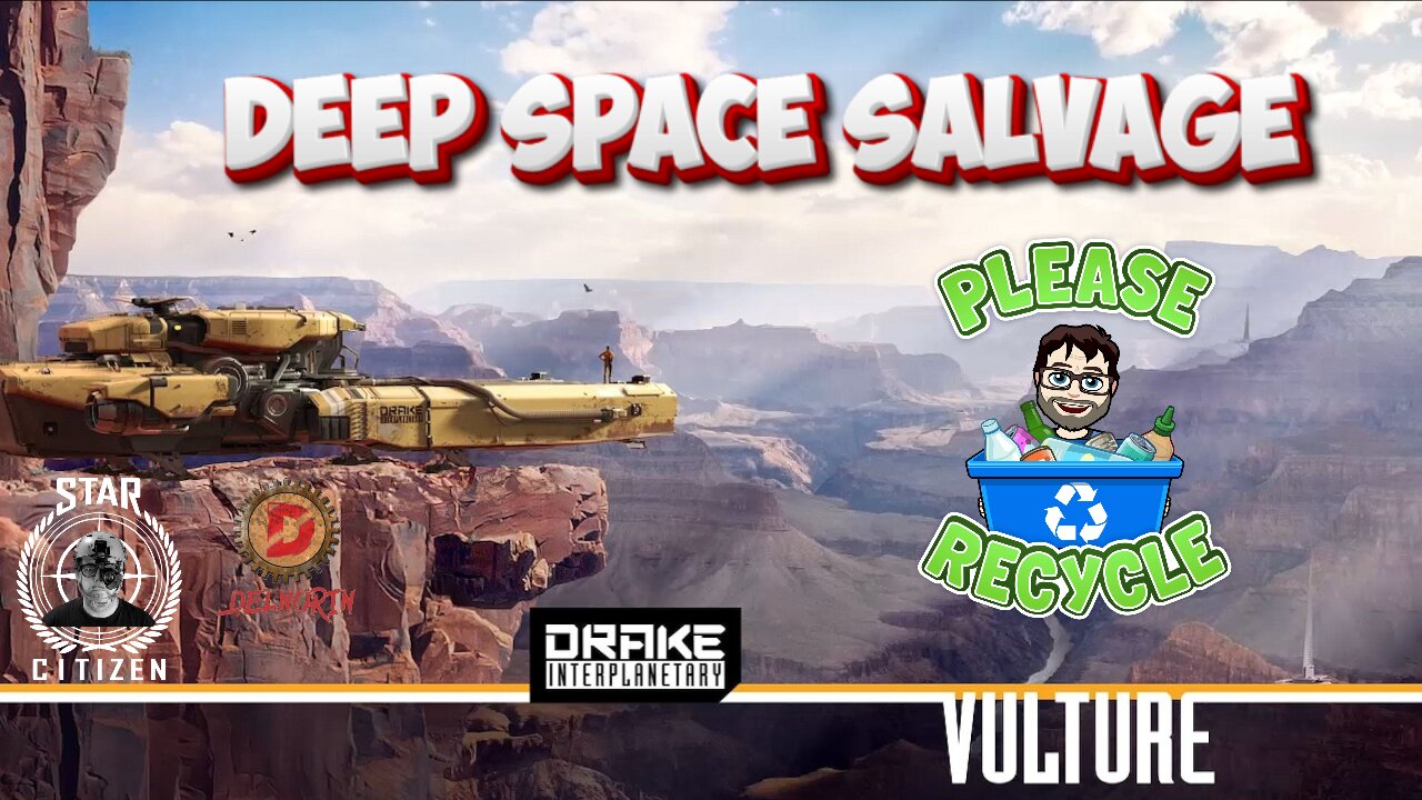 🔴 LIVE - Star Citizen [ Deep Space Salvage ]