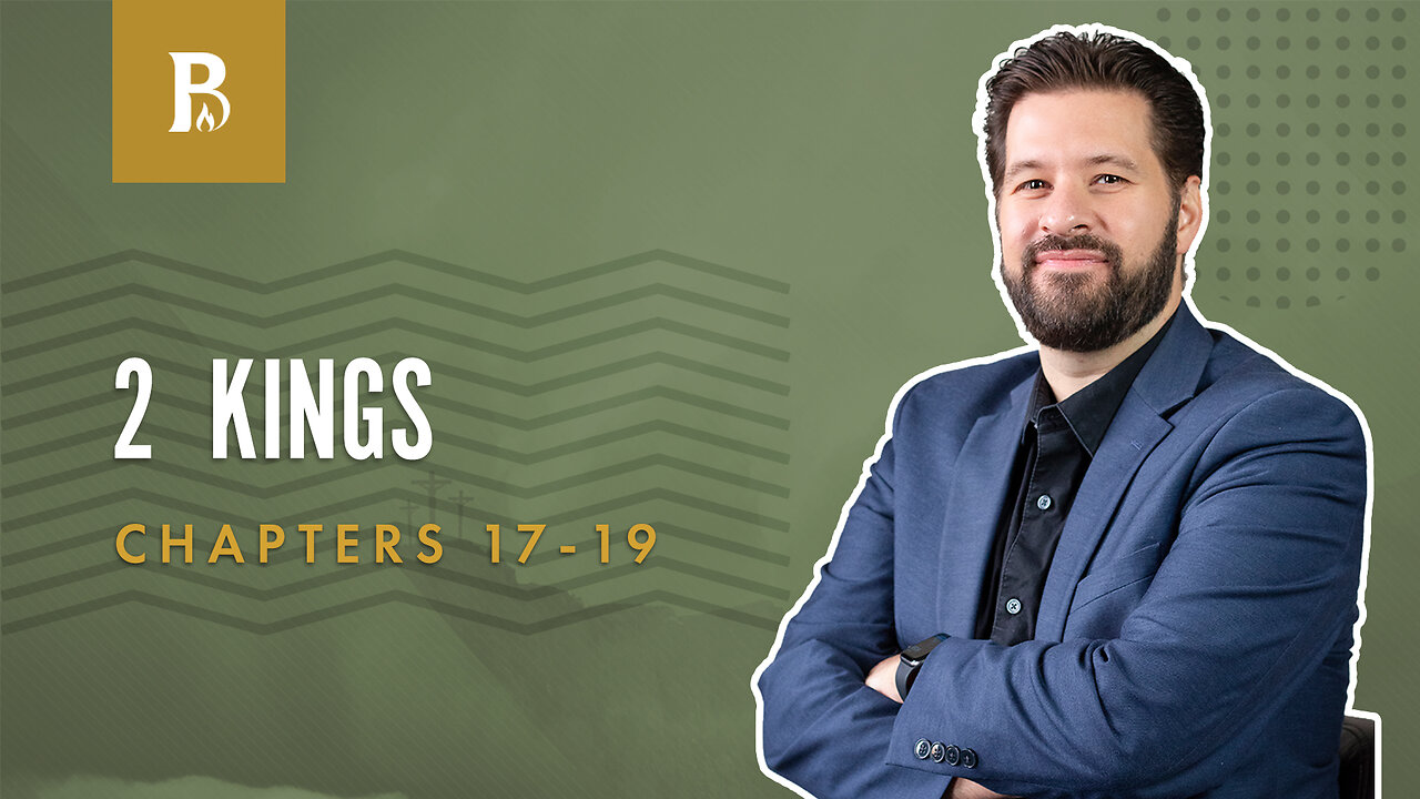 Bible Discovery, 2 Kings 17-19 | The Fall of Israel - April 5, 2023