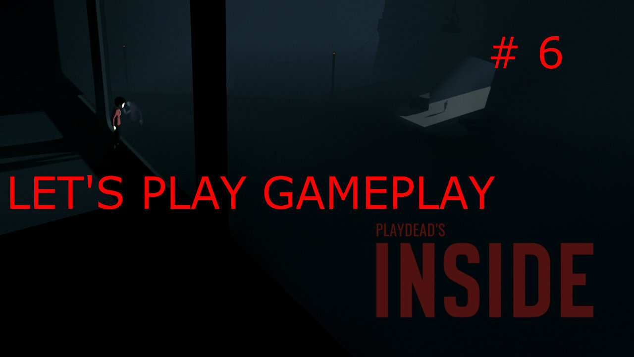 INSIDE gameplay/walkthrough PART 6 INSIDE gameplay/walkthrough PART 6