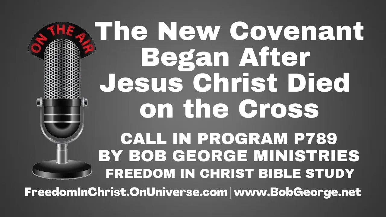 The New Covenant Began After Jesus Christ Died on the Cross by ...