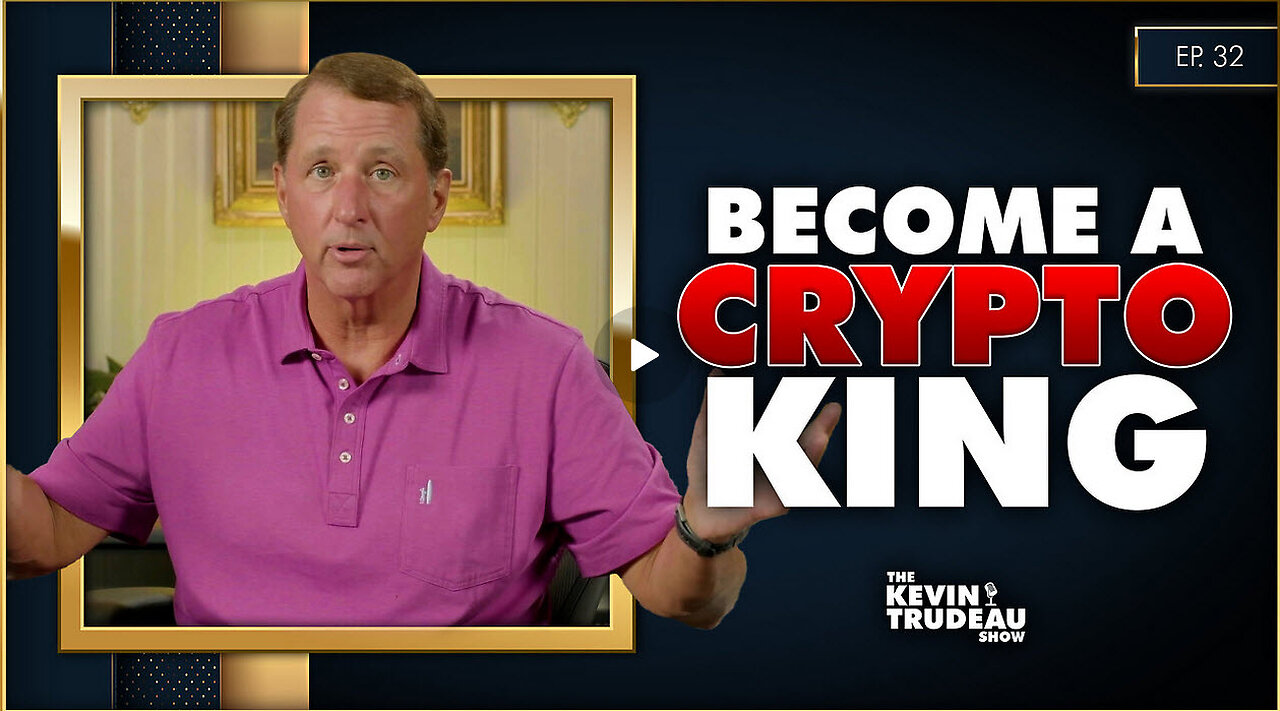 Crypto Secrets, Sniper Skills & What Makes You Mad As Hell? | The Kevin Trudeau Show | Ep. 32