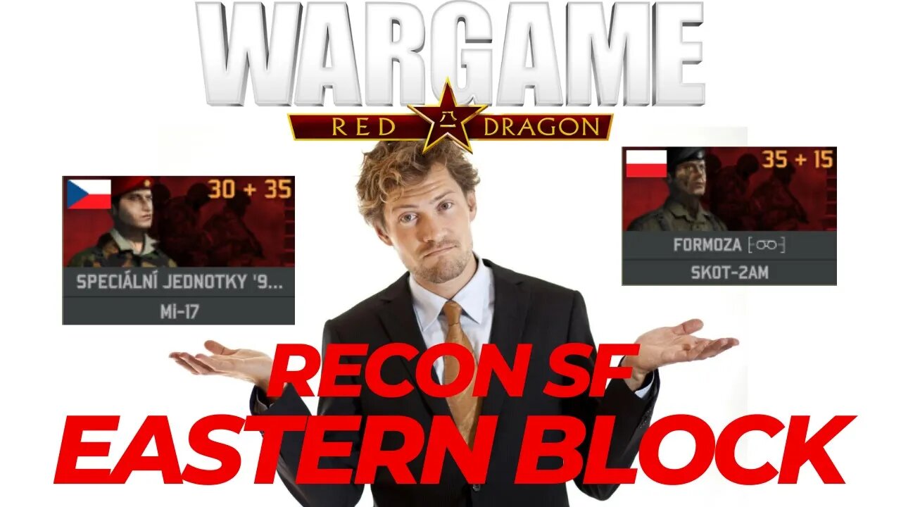 Unit Comparison EASTERN BLOCK | Recon Special Forces - Wargame Red Dragon