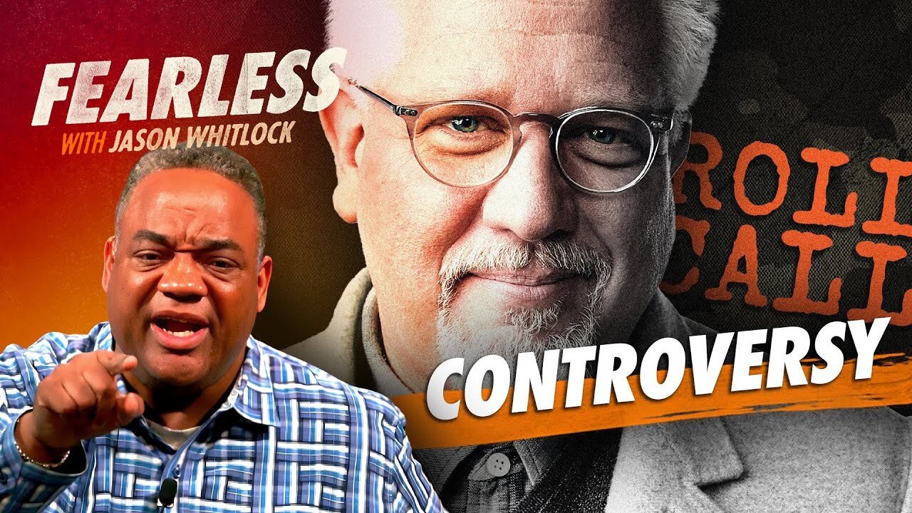 Jason Whitlock Confronts Glenn Beck Fearless Roll Call Controversy