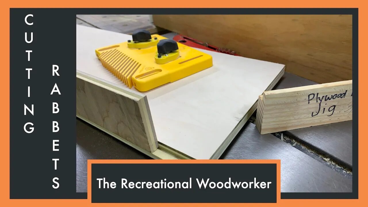 How To Make A Rabbet Joint Jig For Your Table Saw - The Recreational ...