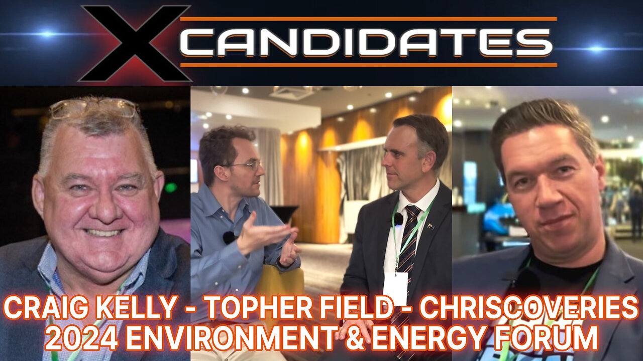 Craig Kelly, Topher Field & Chriscoveries – 2024 Environment & Energy ...