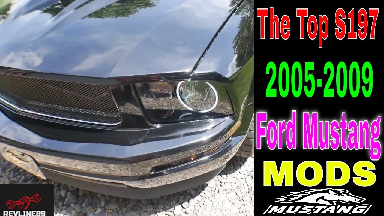 The Top Mods For Any S197 Mustang 2005 - 2009 The Top Best Mods For ...