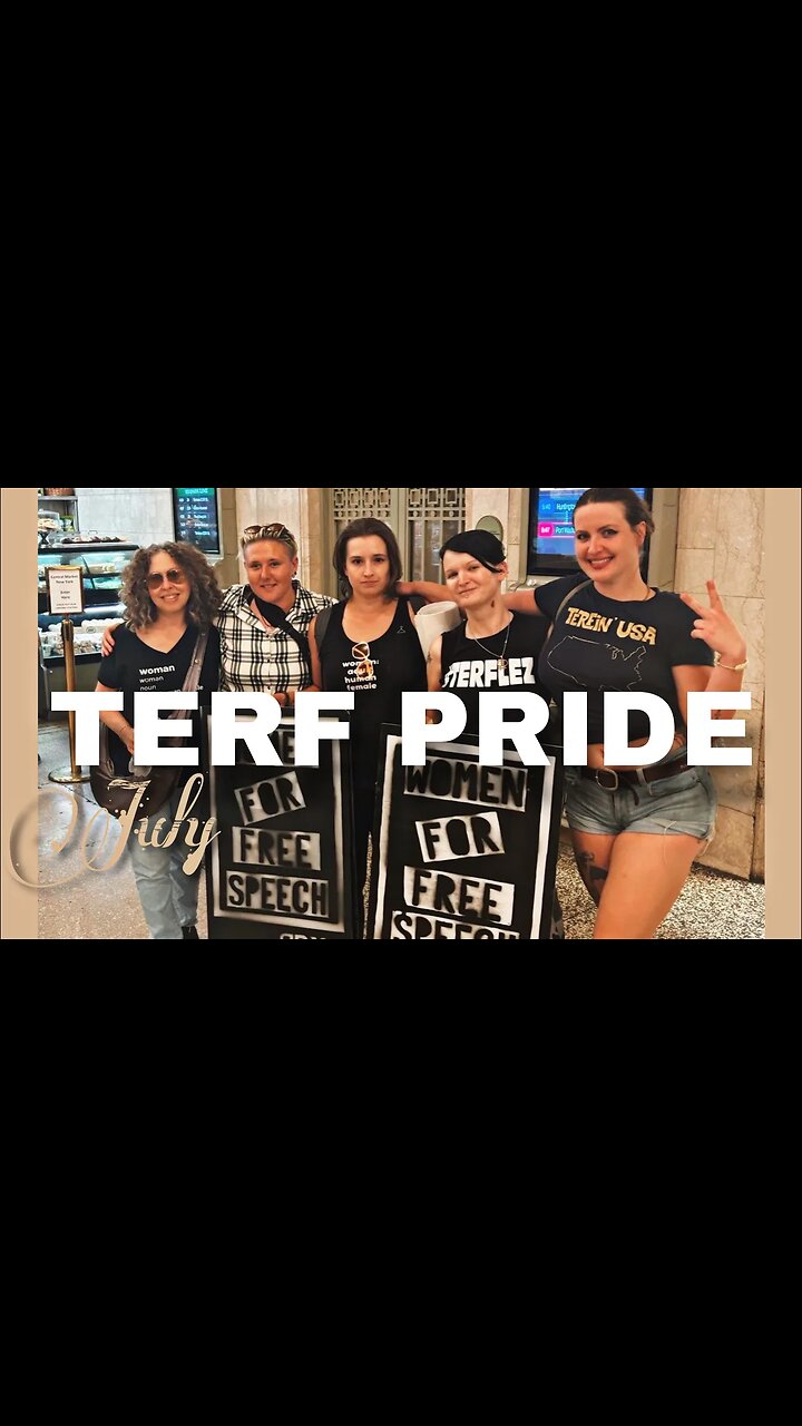 TERF Pride July: Gender Critical Women take Times Square, New York City 🗽