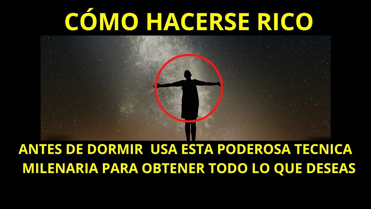 COMO HACERSE RICO - LA PODEROSA FORMA Milenaria para obtener todo lo ...