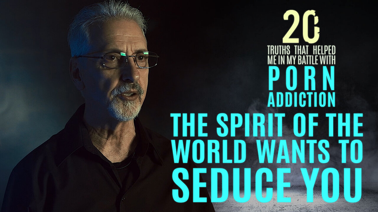 The Spirit of the World Wants to Seduce You | 20 Truths that Help in ...