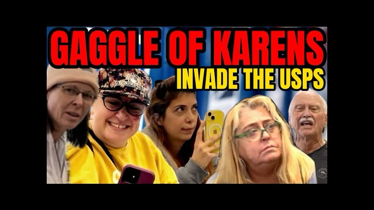 KARENS UNLEASHED: a GAGGLE of Karens INVADE the post office and UNLEASH ...