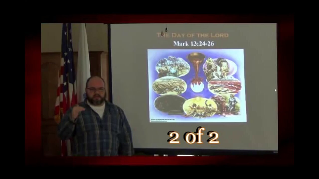The Day of the Lord (Mark 13:24-26) 2 of 2