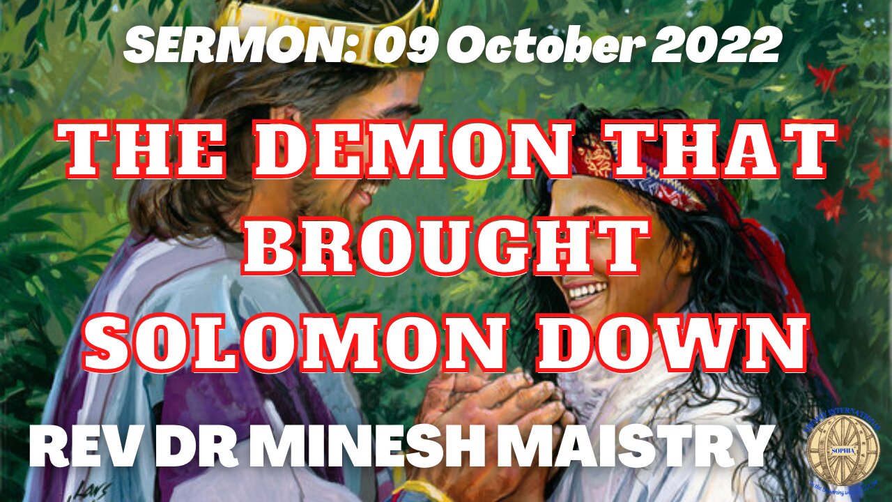 THE DEMON THAT BROUGHT SOLOMON DEMON (Sermon: 09 October 2022) - Rev Dr ...