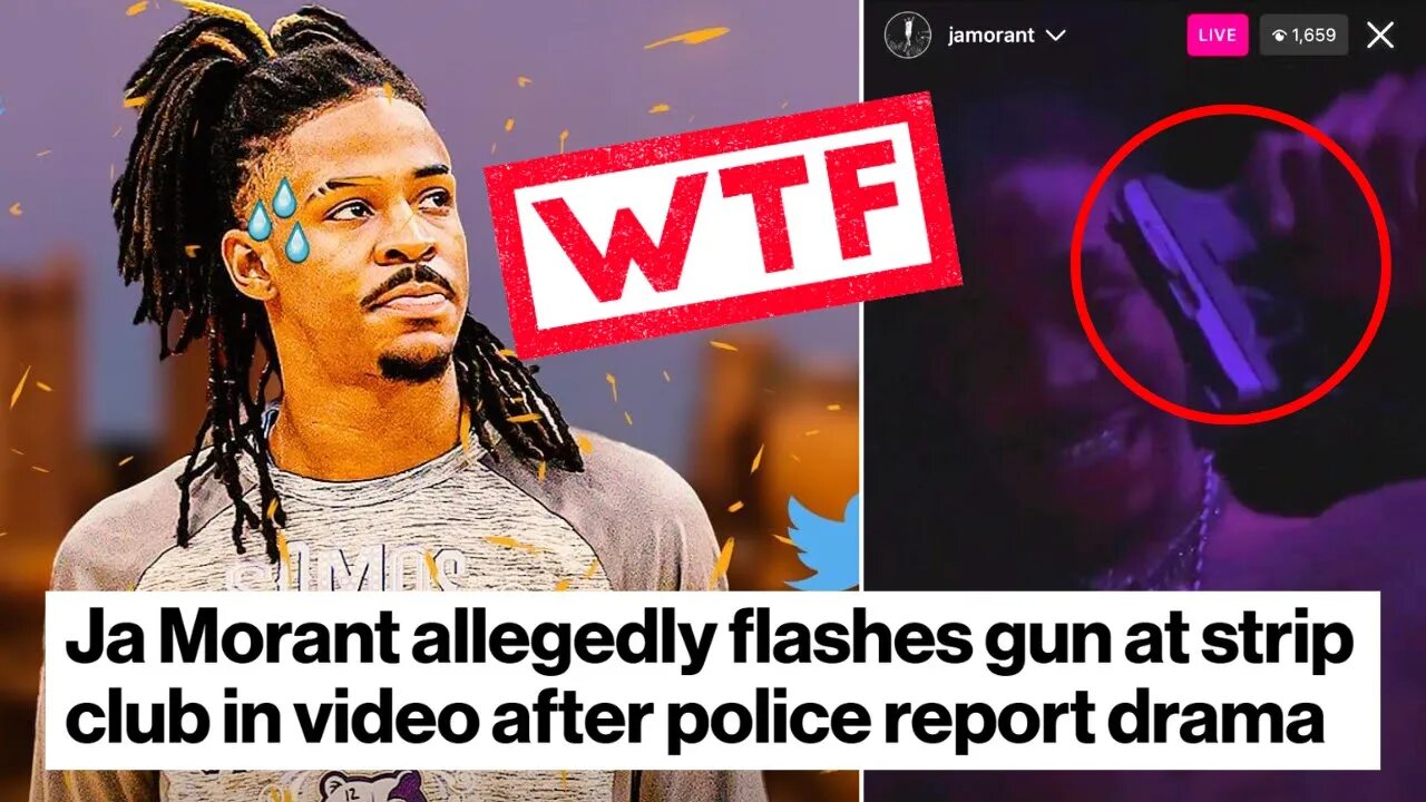 Ja Morant PULLS OUT GUN On Instagram Live After Allegations Go Viral ...