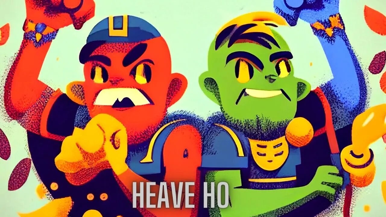 Heave Ho: The Hilarious Multiplayer Game That Will Have You and Your ...