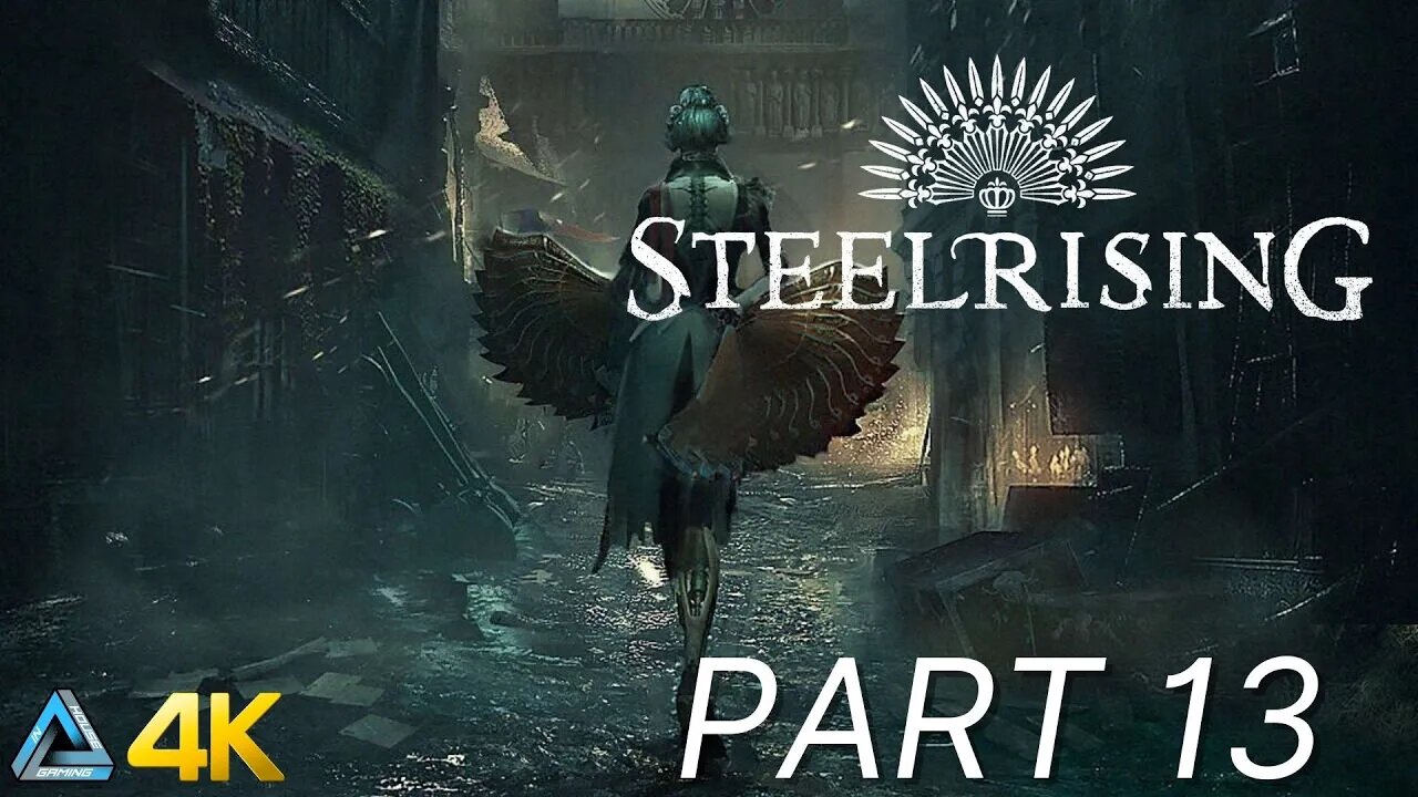 Let's Play! Steelrising in 4K Part 13 (PS5)