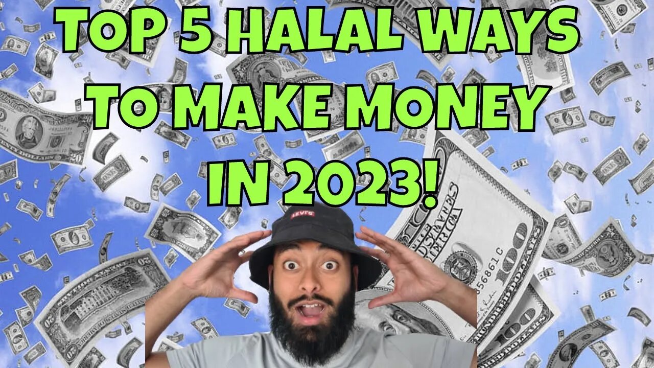 Top 5 Halal Ways to Make Money In 2023! | Halal Money-Making Ideas for ...
