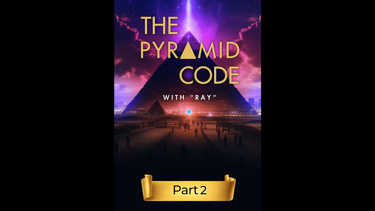 THE PYRAMID CODE (Part 2) | FULL INTERVIEW | Share this everywhere!!! THE PYRAMID CODE (Part 2) | FULL INTERVIEW | Share this everywhere!!!