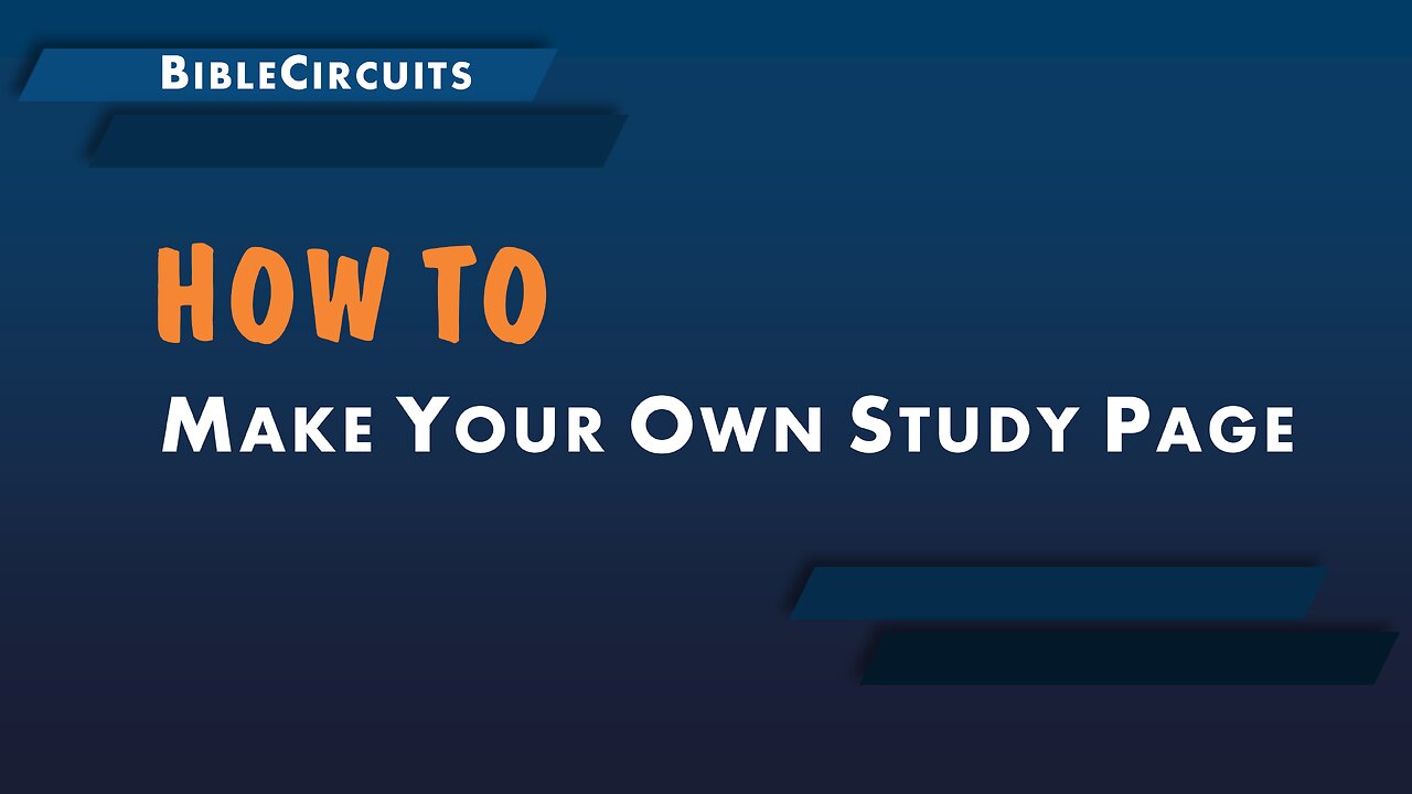 Make Your Own Study Page